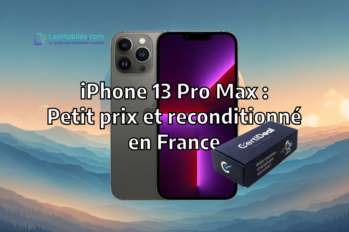 iPhone 13 Pro Max : cette promo vaut vraiment le coup (encore plus pour ...